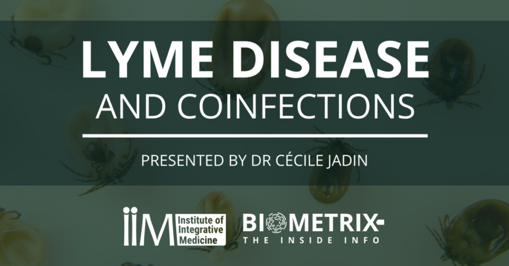Lyme Disease & Coinfections – Learn at the Institute of Integrative Medicine